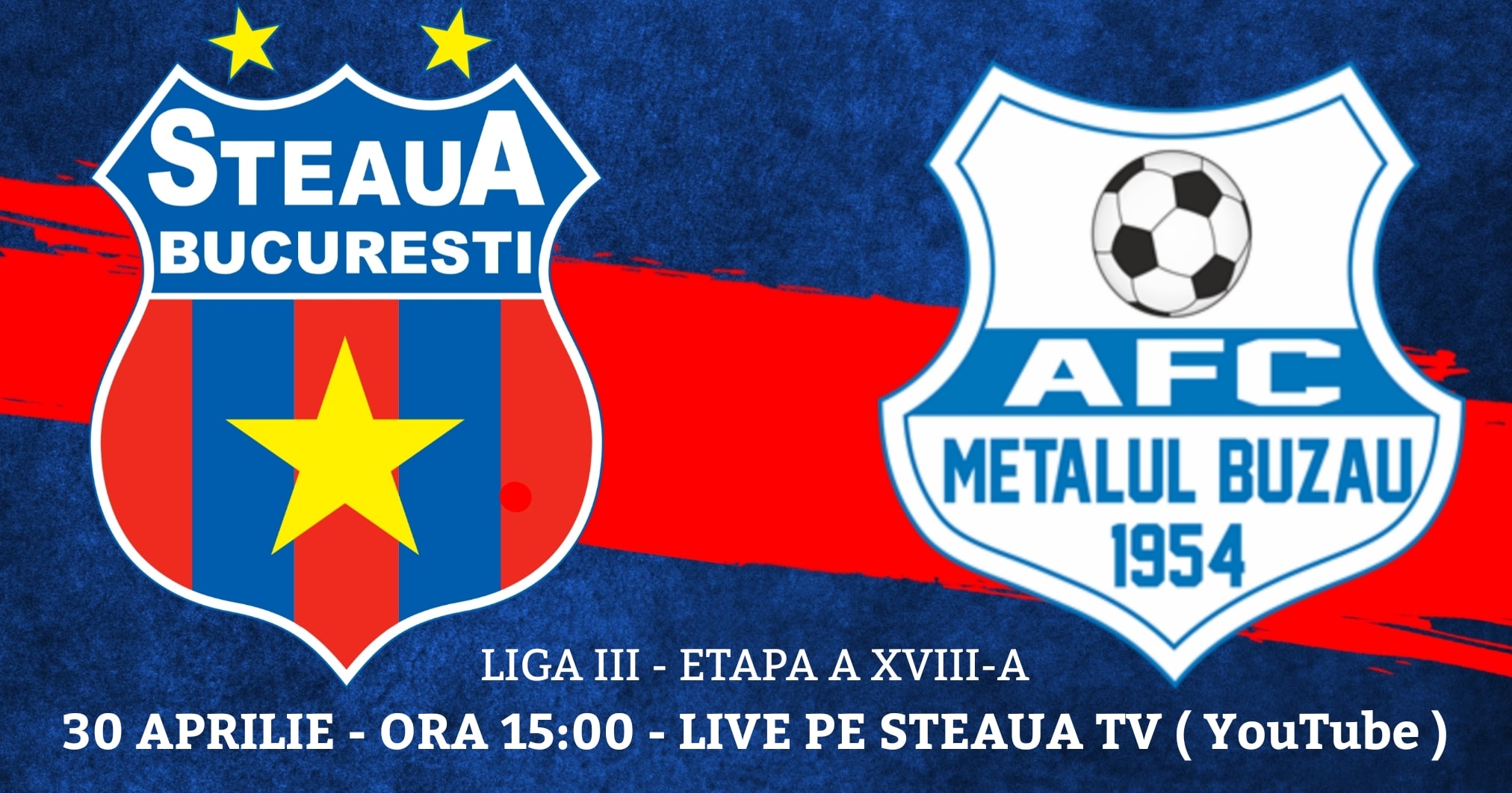 Avancronică: Steaua București - Metalul Buzău - Steaua Liberă