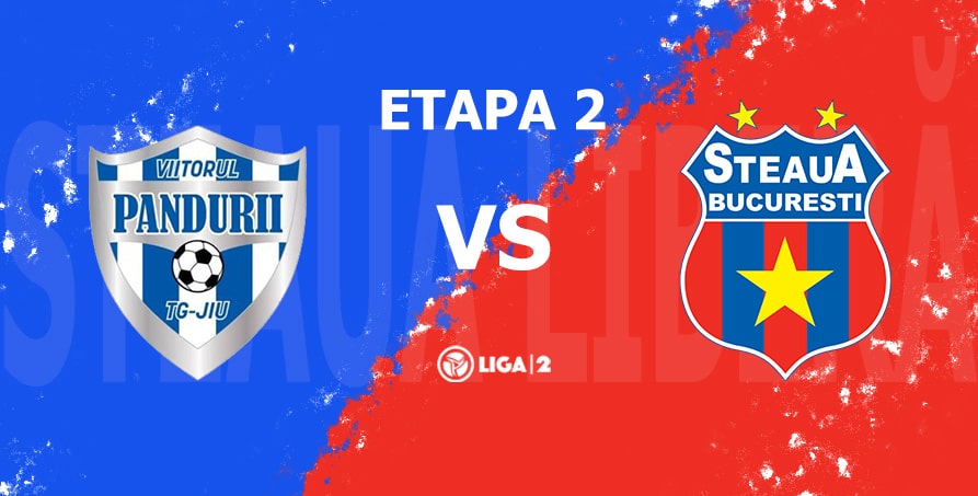 Avancronică: Viitorul Pandurii - Steaua București - Steaua Liberă